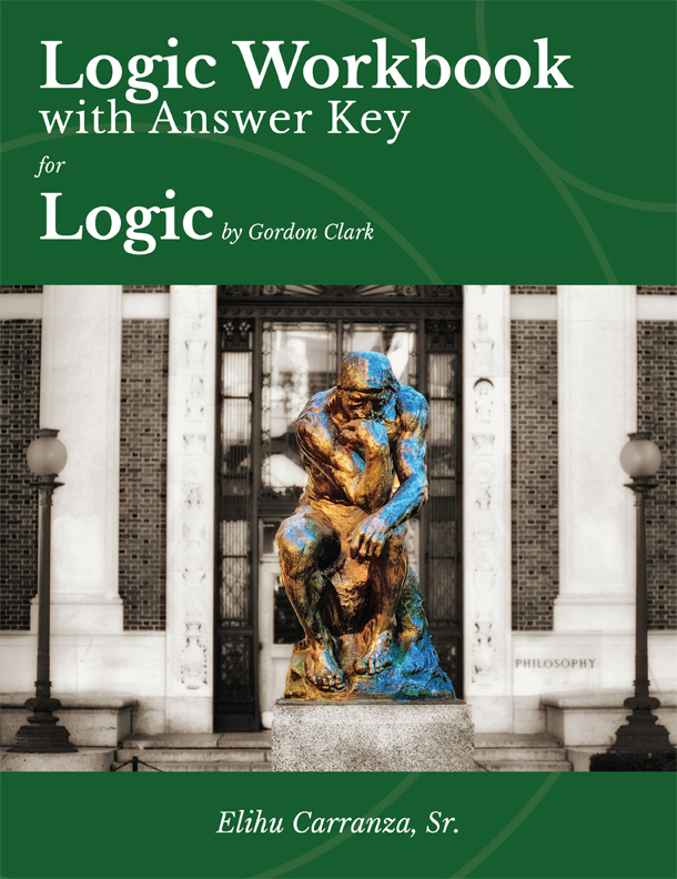 Trinity Foundation Online Store - Logic Workbook with Answer Key